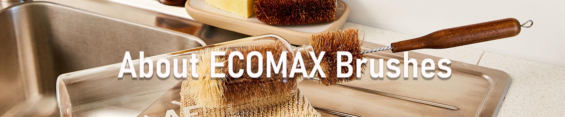 » ECOMAX Brushes